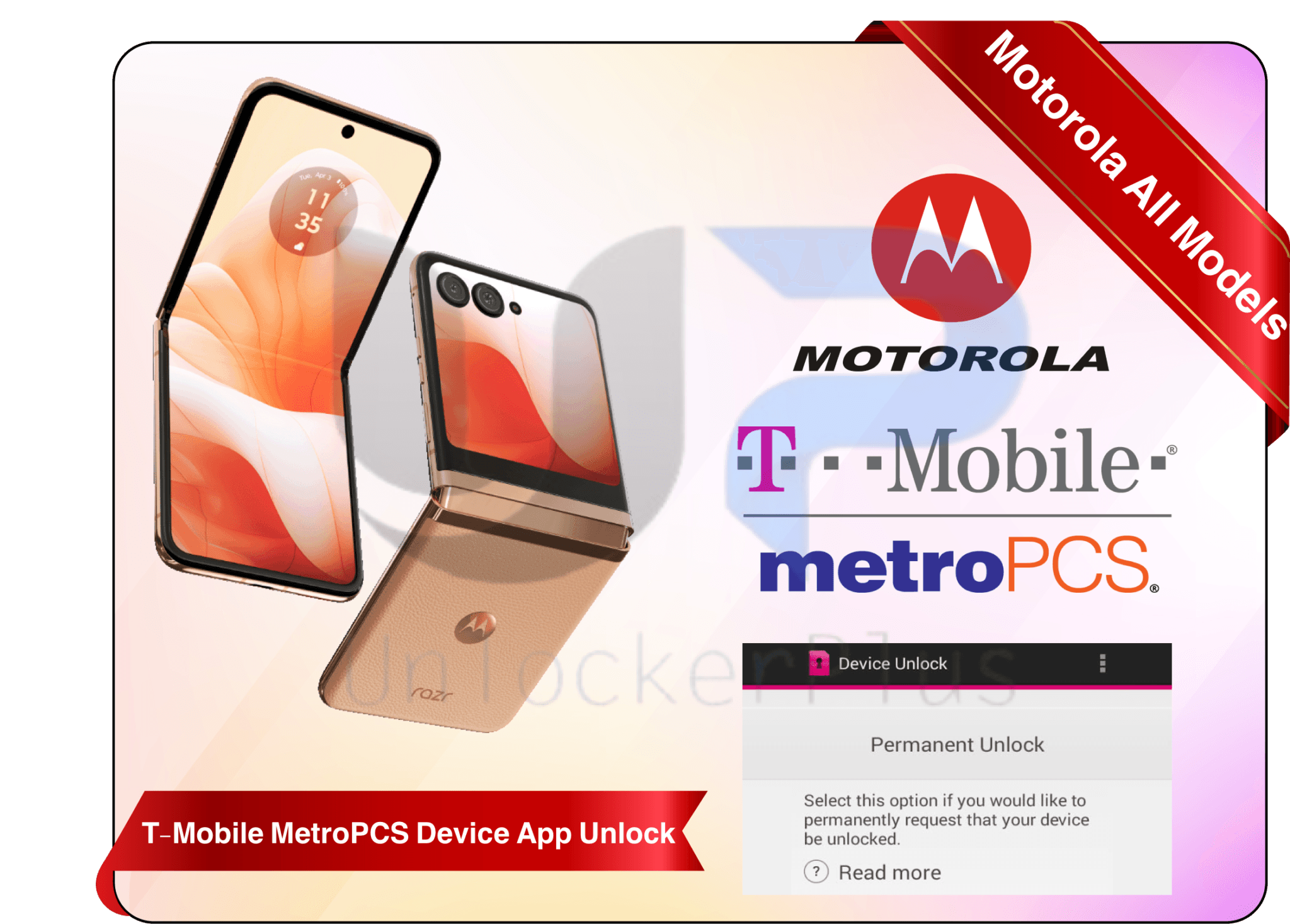 Motorola T-mobile MetroPCS Device App Remote Unlock Service